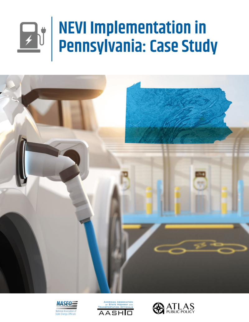 Case Studies on NEVI Implementation – Atlas Public Policy